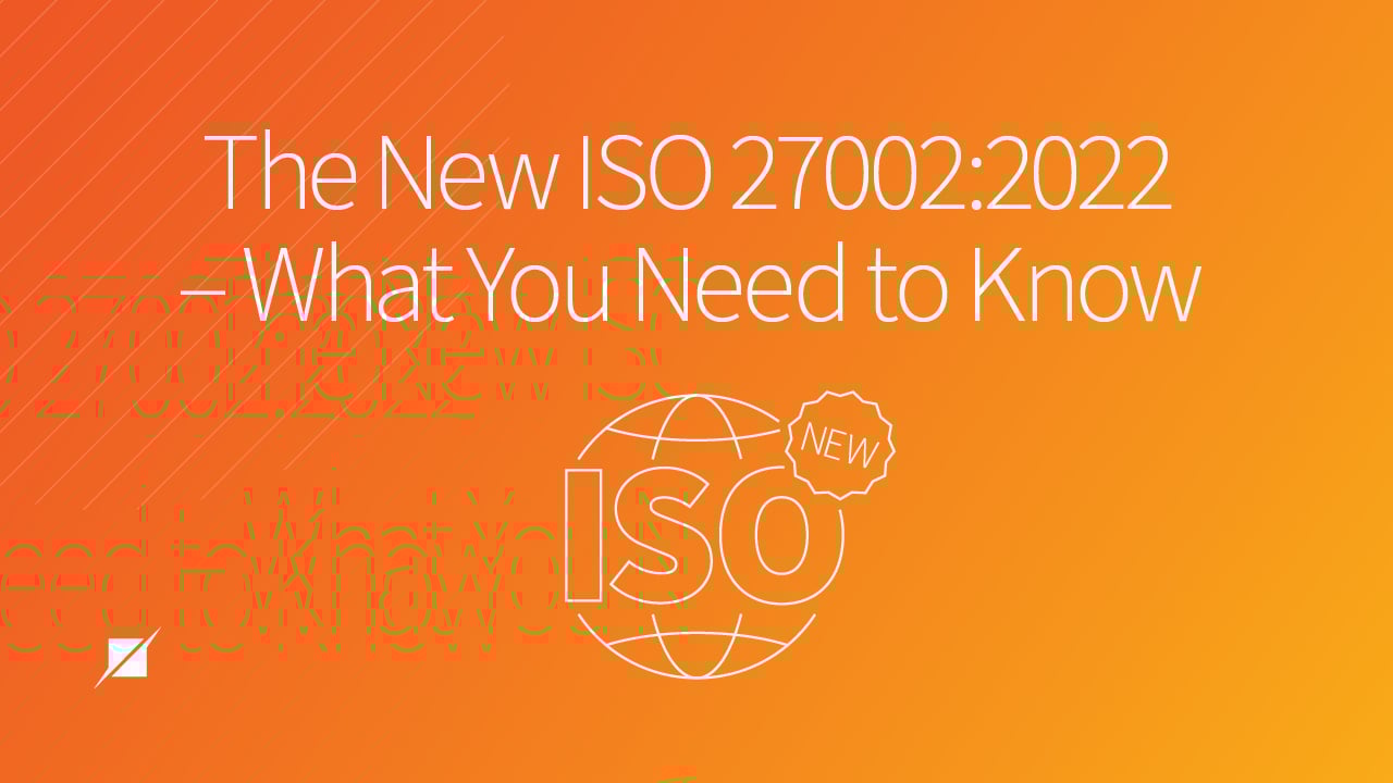 The New ISO 27002:2022 - What You Need to Know | Schellman